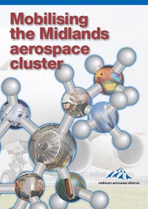 Midlands Aerospace Alliance - The Midlands aerospace cluster